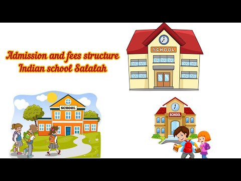 Indian school Salalah/Admission requirements/Fees Details/How our kid join in this school