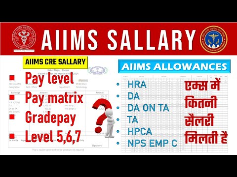 Sallary Allowances in AIIMS || Level 5,6,7 Sallary || Aiims Sallary