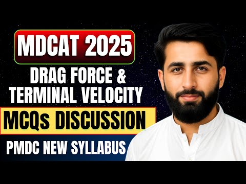 Terminal Velocity & Drag Force MCQs for MDCAT 2025 | Fluid Dynamics | Decoding Physics