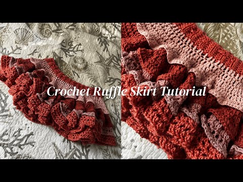 Crochet Ruffle Mini Skirt Tutorial (for all sizes)