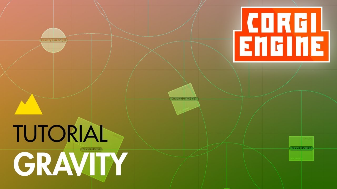 Corgi Engine Tutorial : Gravity