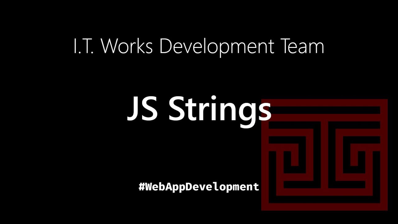 #WebAppDevelopment: JavaScript Strings [Tagalog]
