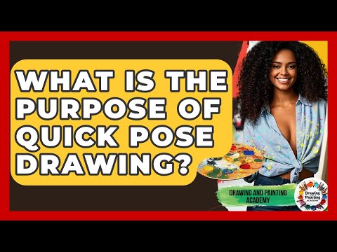 What Is The Purpose Of Quick Pose Drawing? - Drawing and Painting Academy