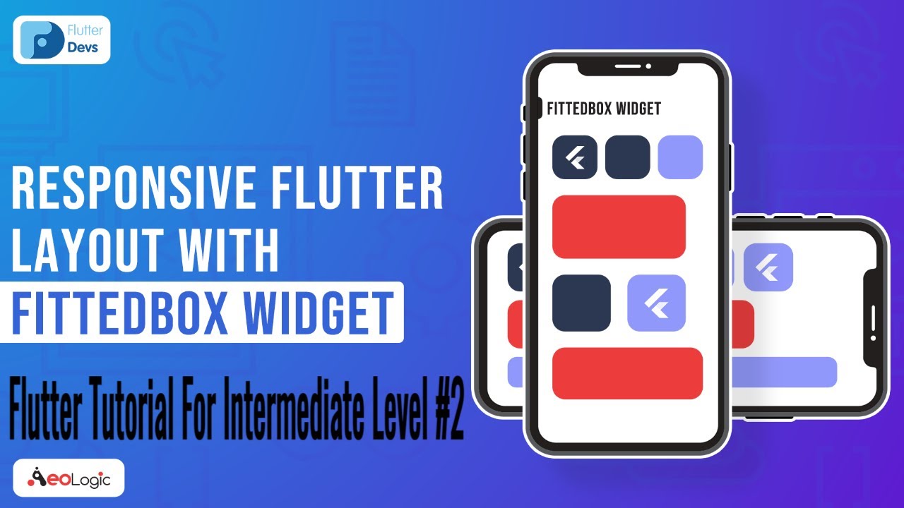 Layout Widgets  | Flutter Tutorial For Intermediate Level #2
