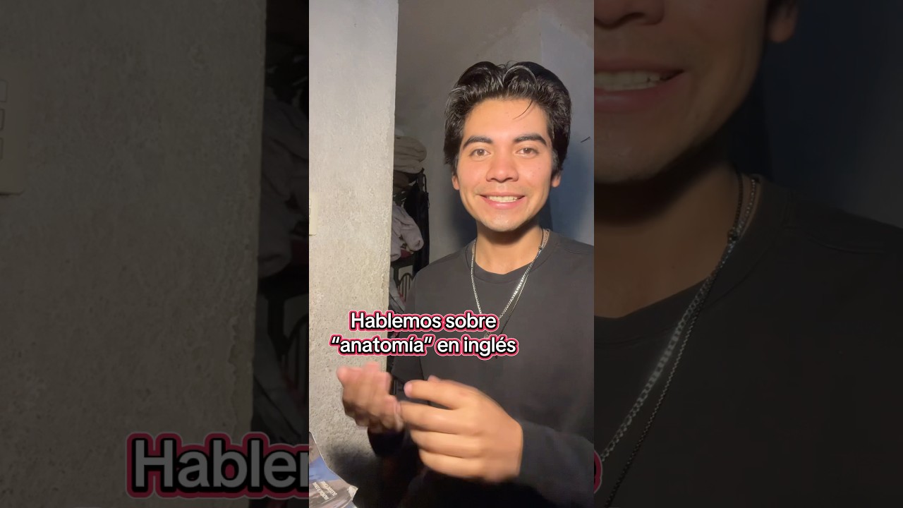 Hablemos sobre “Anatomía básica” en inglés. Let’s talk about “basic anatomy” #english #ingles #viral