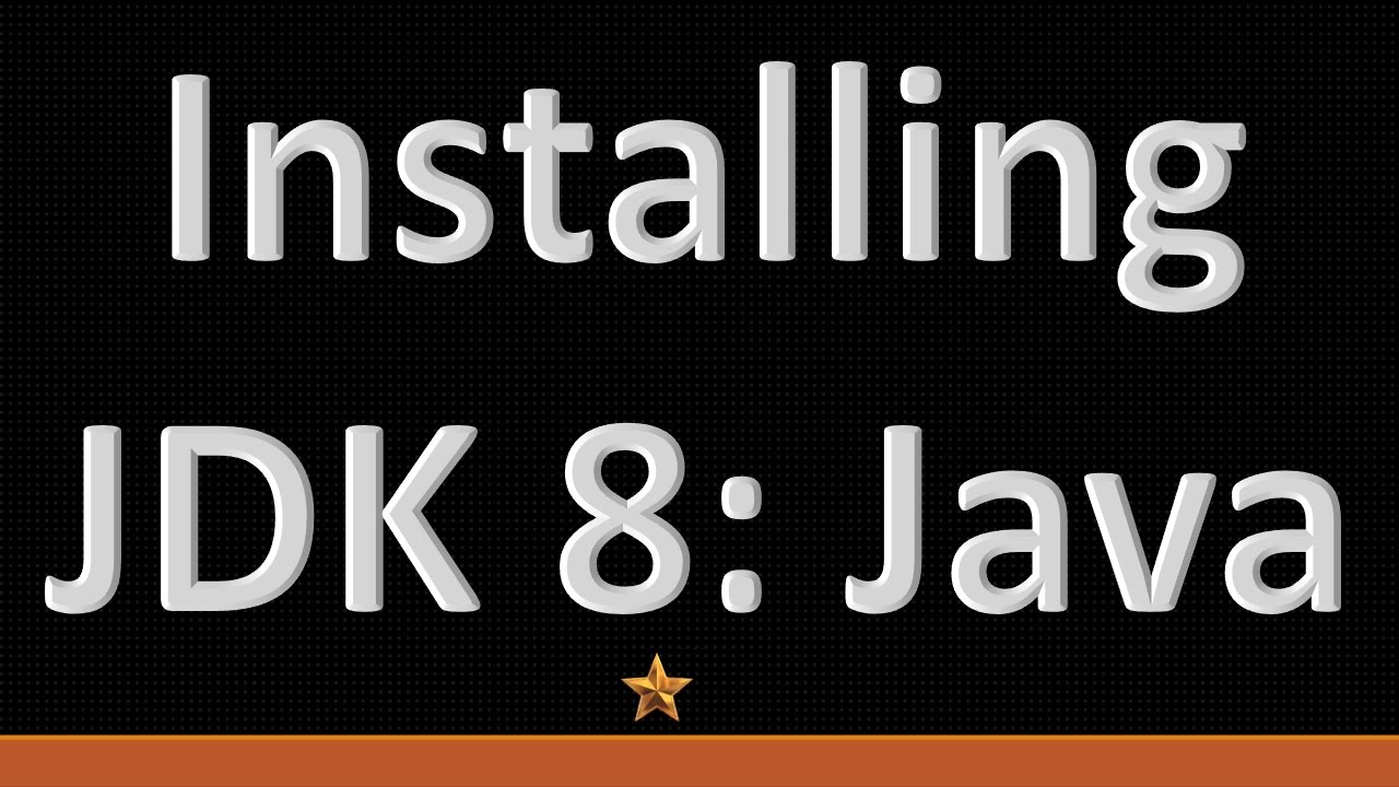 Installing JDK 8: JTB-1