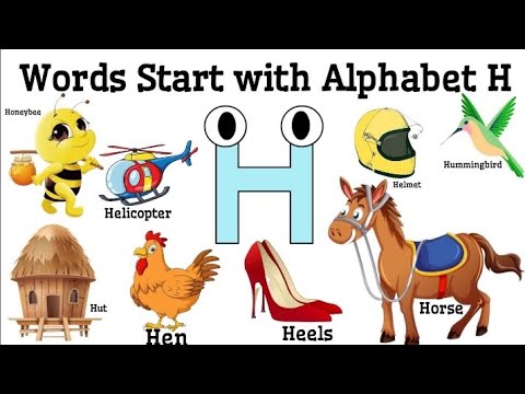 H for Horse | 15 Words Start with Alphabet H | H for hen H for Helicopter H for Heels Hut| Toddlers