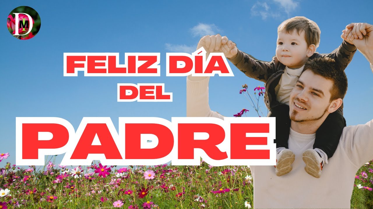 FELIZ DÍA DEL PADRE 2024 | HOMENAJE A PAPÁ | FELIZ DÍA PAPÁ🐱‍💻