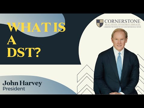 Cornerstone Real Estate Investments | What is a DST (Delaware Statutory Trust)?