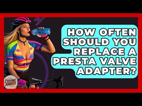 How Often Should You Replace A Presta Valve Adapter? - The Cycling Junkies
