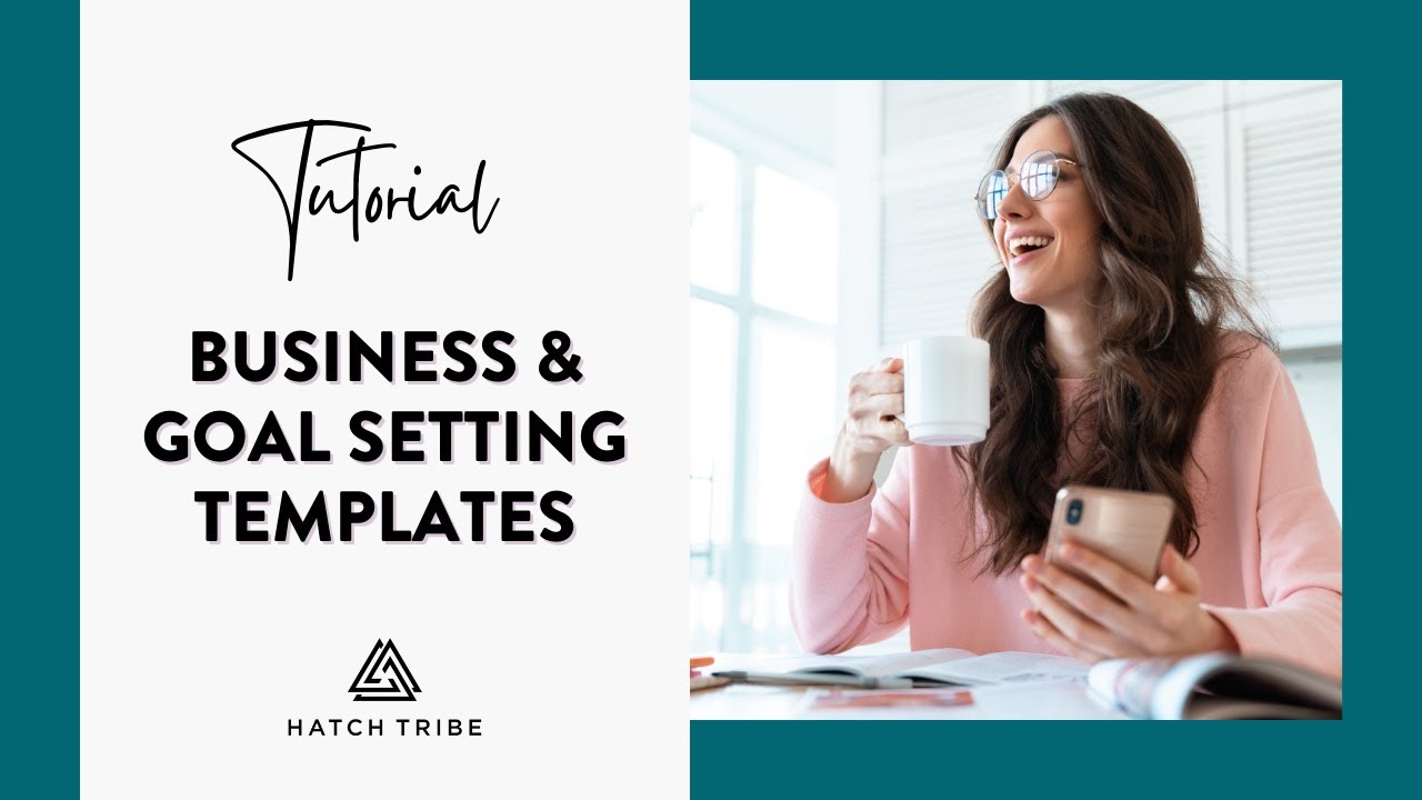 Tutorial: Business Goal Setting Template