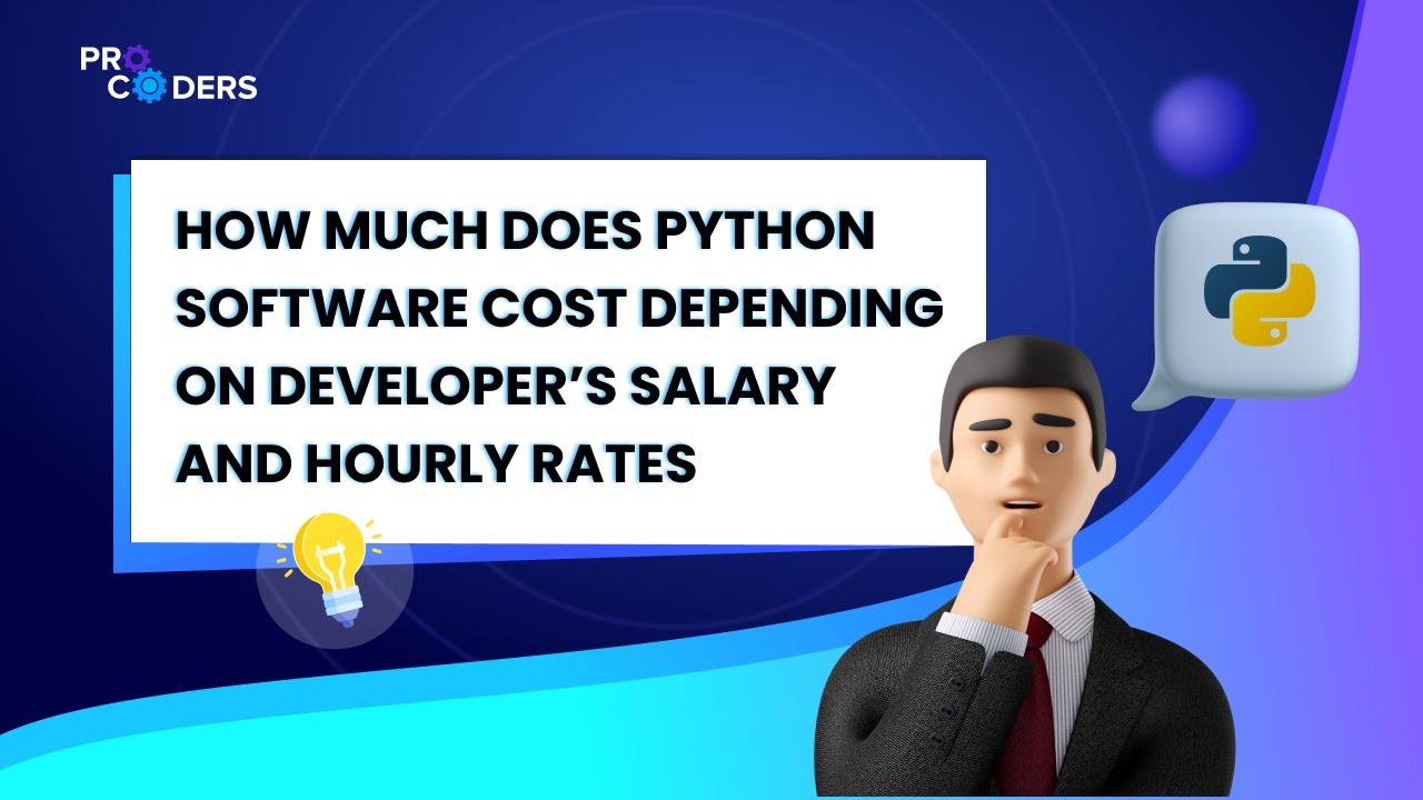 How Much Does Python Software Cost: Developer’s Salary and Rates