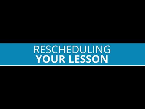 Rescheduling Your Lesson