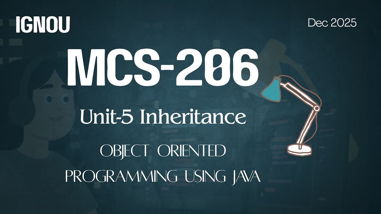 IGNOU MCS-206 (Unit -5 Inheritance ) | Object Oriented Programming Using Java Notes #ignou