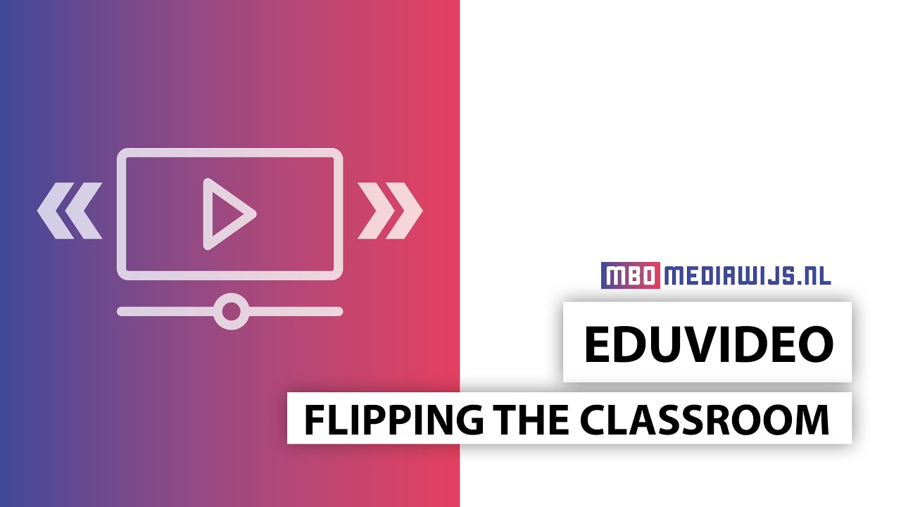 Flipping the classroom - Mbomediawijs