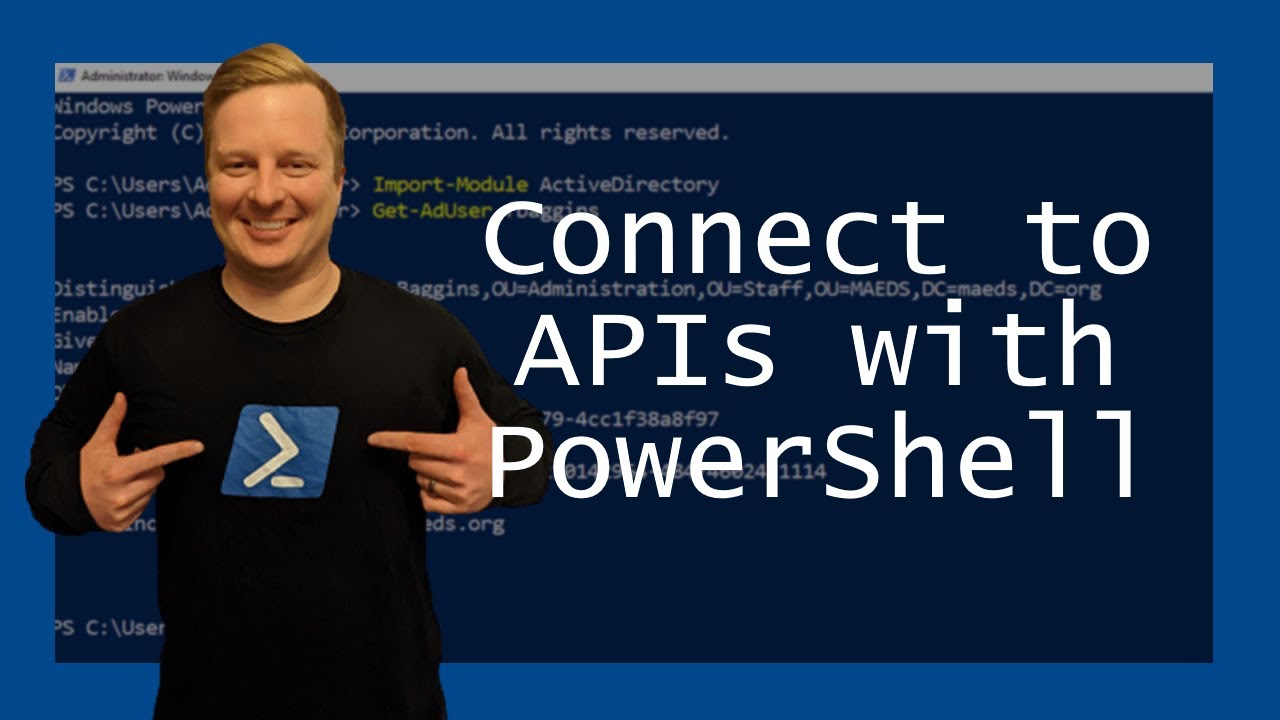 How to Connect to APIs  with PowerShell