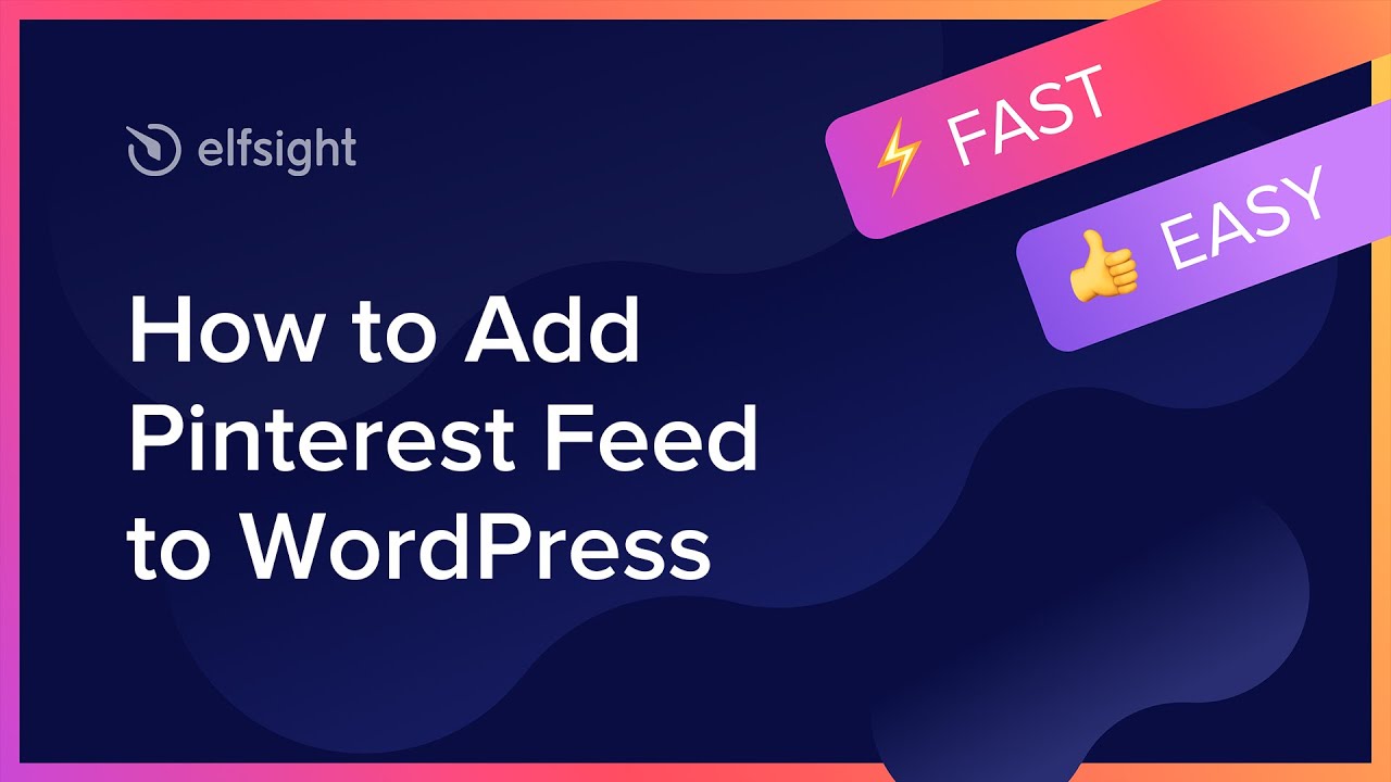 How to Embed Pinterest Feed Plugin on WordPress
