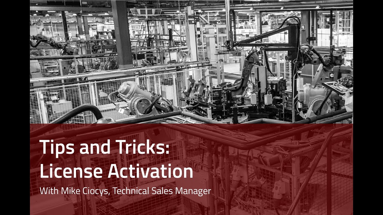 Tips & Tricks: License Activation