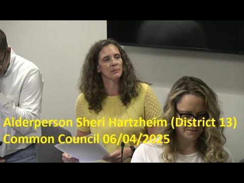Alderperson Sheri Hartzheim’s Invocation At 06/04/2025 Common Council ...