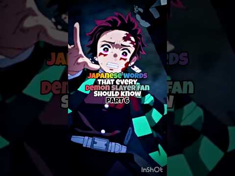 Japanese words that every Demon Slayer fan should know (Part 6) #edit #shorts #demonslayer #anime