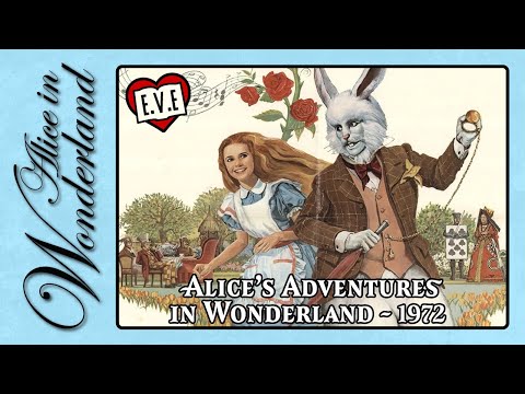 Alice's Adventures in Wonderland - 1972 Theatrical Film - with Sarah