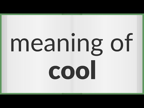 Cool | meaning of Cool