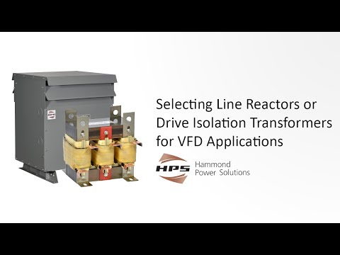 HPS Selecting Line Reactors and DIT's for VFD Applications