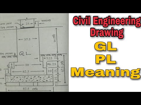 GL,PL Meaning || Civil Engineering Drawing ||