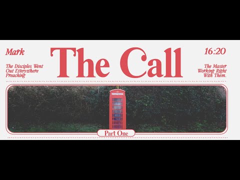 The Call Wk. 1 | Brett Esslinger | Saints Church