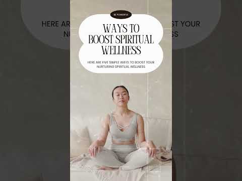 5 Simple Ways to Boost Your Spiritual Wellness