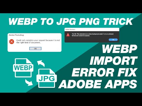 how to convert webp to png | The file is in an unknown format and cannot be opened