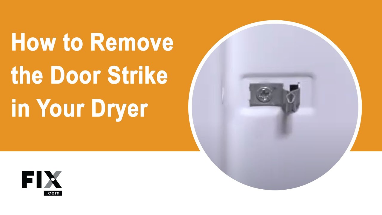 How to Repair a Door Catch-and-Strike for a Sagging Dryer Door - Fix.com