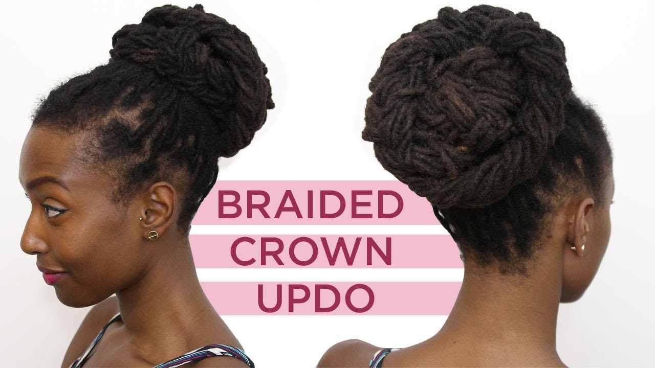 Loc Hairstyle Tutorial: Braided Crown Up Do