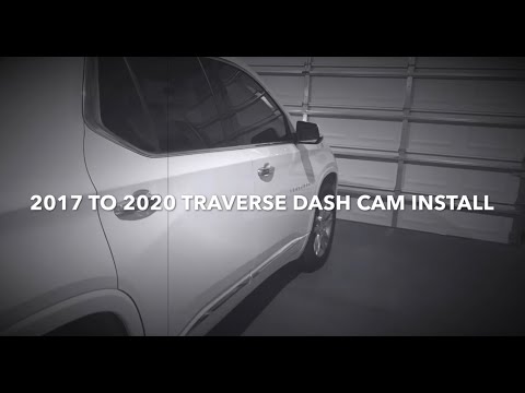 Hard wire dash cam install on Chevy Traverse 2021, 2020, 2019, 2018, and 2017