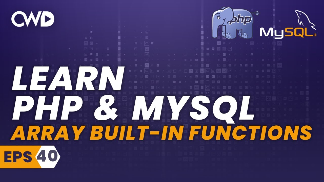 Array Built-In Functions | PHP for beginners | Learn PHP | PHP Programming | Learn PHP in 2020
