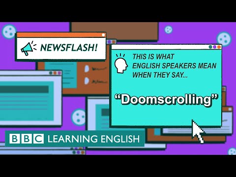 What does 'doomscrolling' mean? - The English We Speak