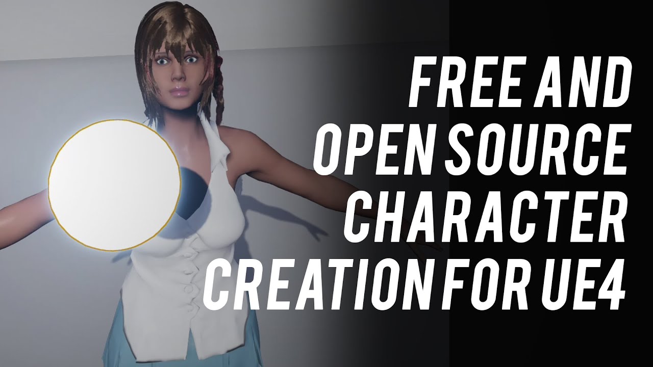 Open Source character creation workflow for Unreal Engine