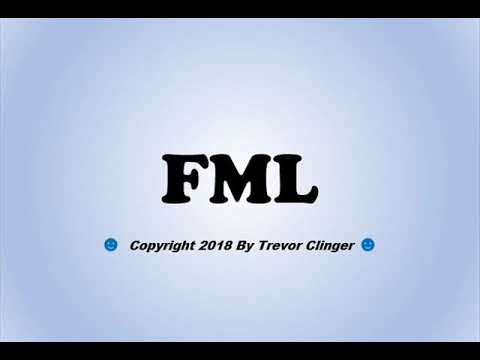 What Does FML Mean? (Texting & Messaging Pronunciation Series)