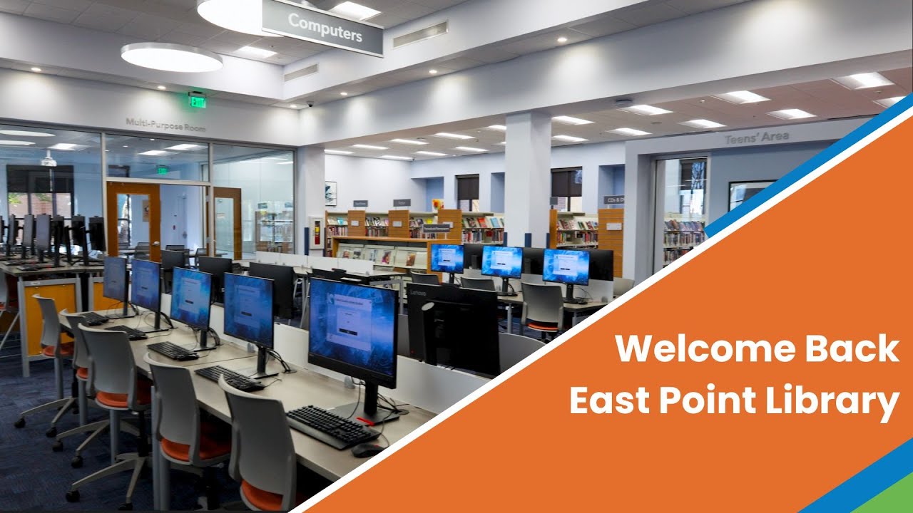Welcome Back East Point Library! - The Library Access