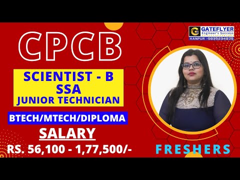 CPCB RECRUITMENT 2023 || SCIENTIST B/SSA/JT|| 163 POSTS || BE/BTECH || ₹ 56,100 -1,77,500 ||FRESHERS