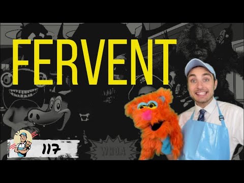 Word of the Week 117: Fervent
