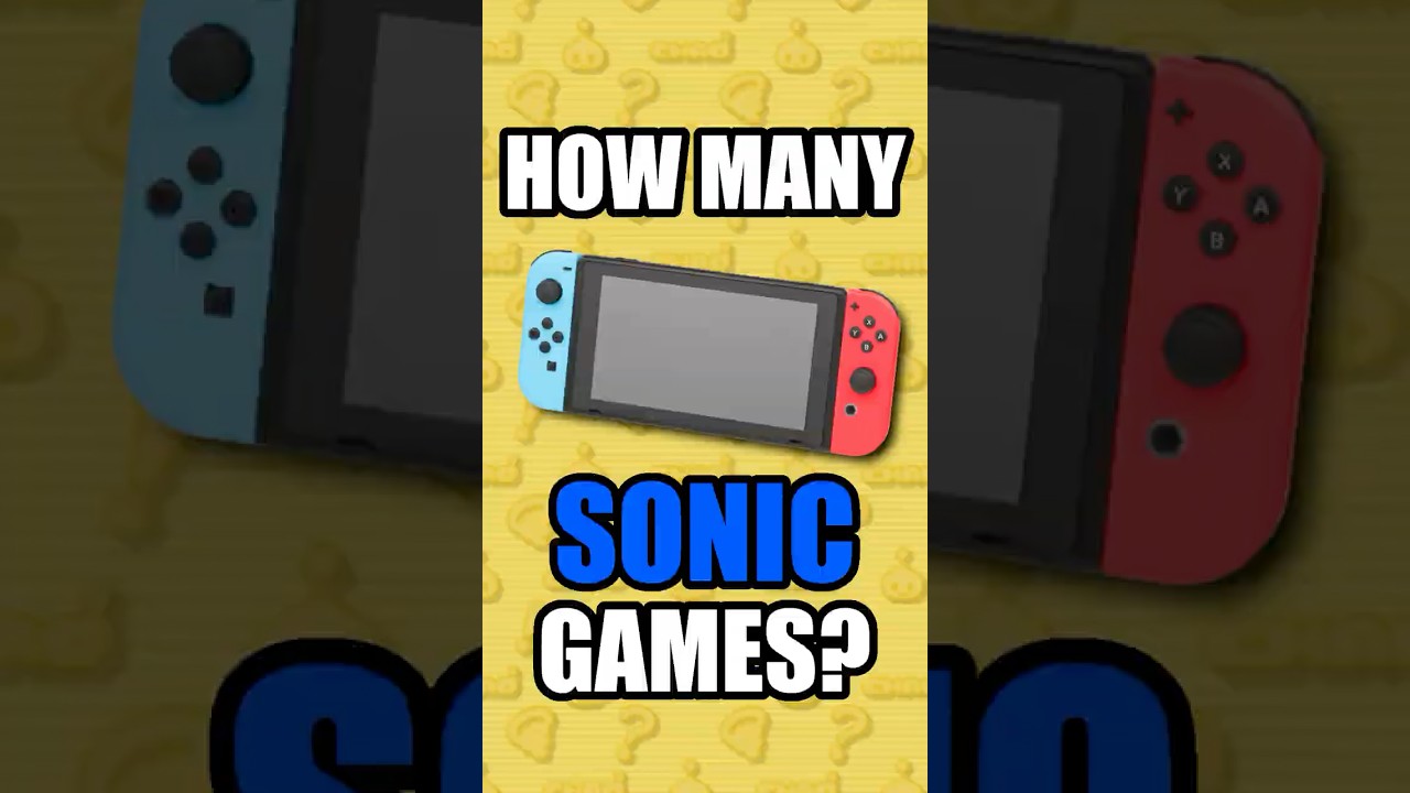 How Many Sonic Games Can You Play on the Switch?