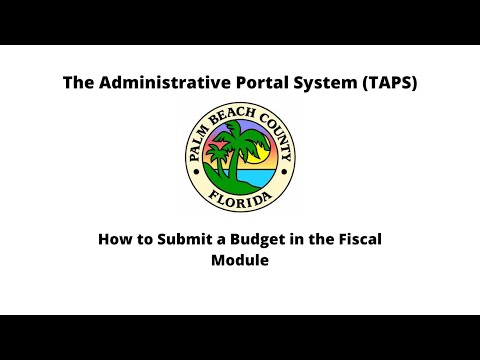 How to Submit a Budget in the Fiscal Module