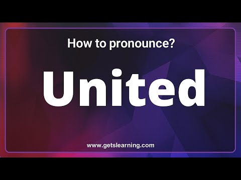 How to pronounce United Correctly in English | Common words