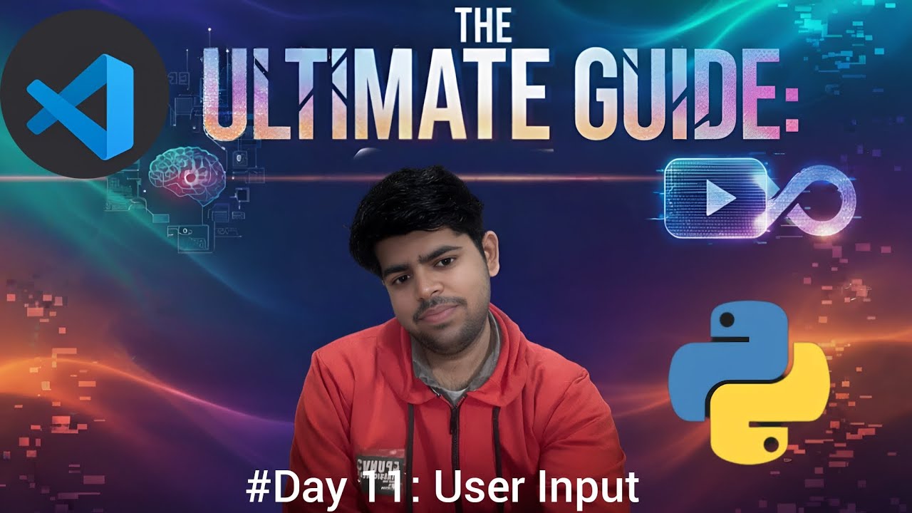 User Input in Python | The Ultimate Guide: #Day 1