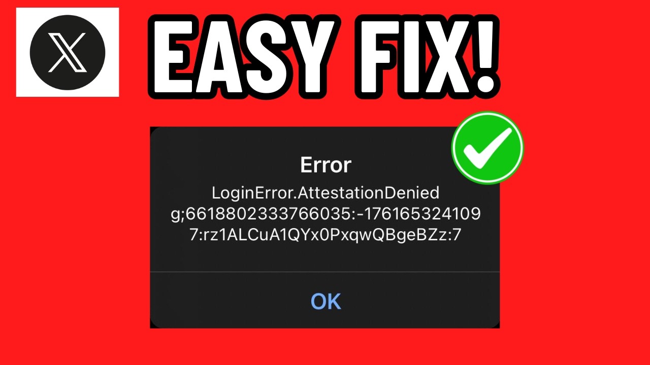 FIX X (TWITTER) LOGIN ERROR ATTESTATION DENIED 2026! (EASY FIX)