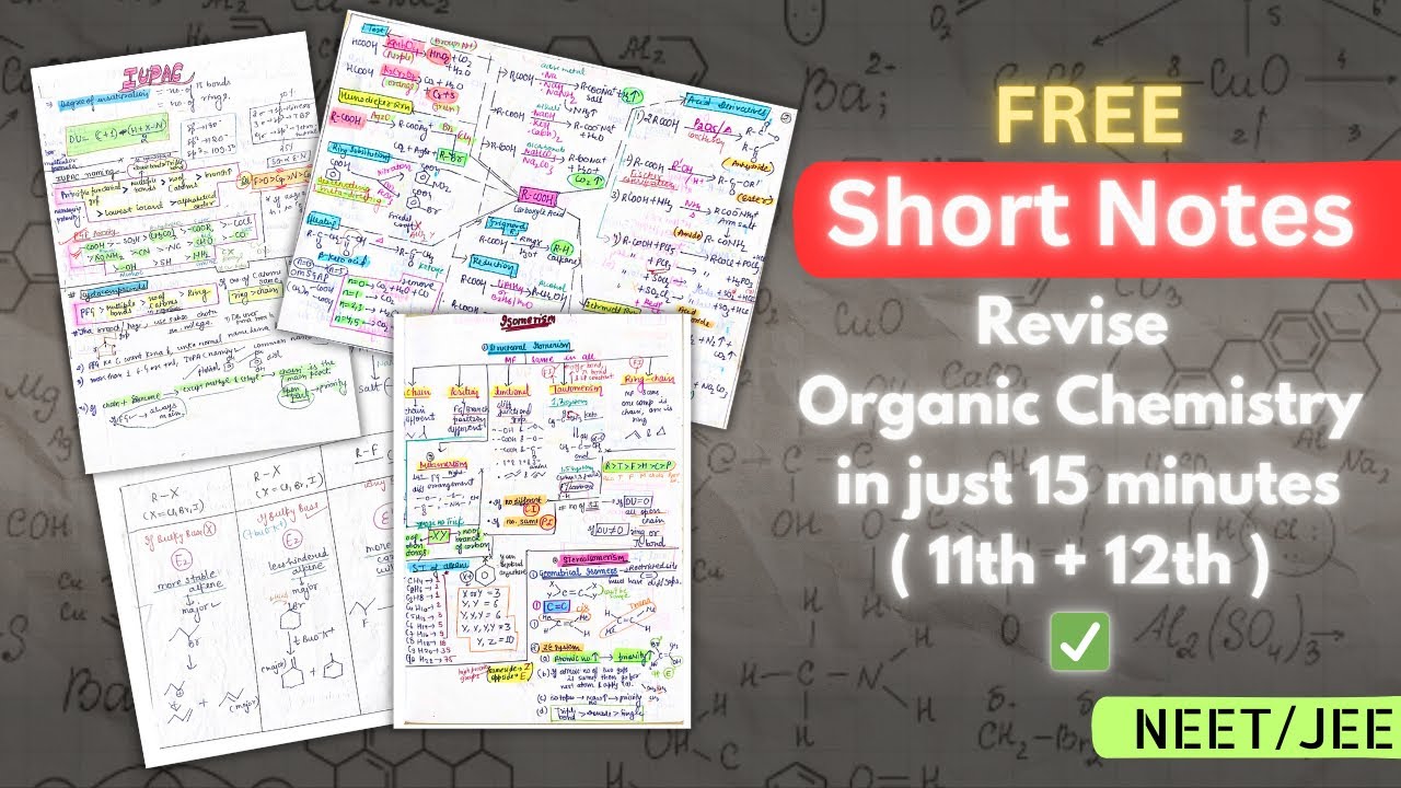 Revise ORGANIC CHEMISTRY in just 15 minutes😱✅ | Free Handwritten Short Notes  #ad #neet #jee #notes