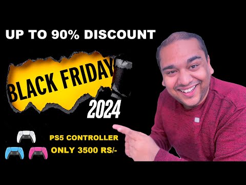 BLACK FRIDAY SALE 2024 - UP TO 90% Discount on PS Games | PS5 Dualsense Controller Only 3500 Rs/-