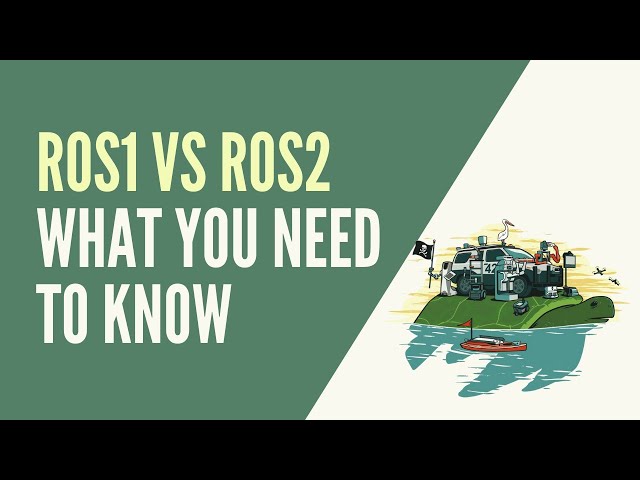 Understanding the Differences Between ROS1 and ROS2: A Comprehensive ...