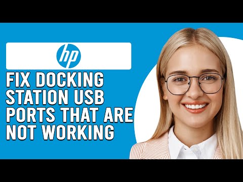 How To Fix Your HP Docking Station USB Ports That Are Not Working (Detailed Troubleshoot Guide!)